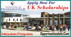 University of Huddersfield Scholarships in UK 2025-26 | Complete Apply Procedure