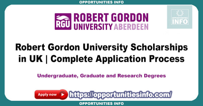 Robert Gordon University Scholarships 2026-27 in UK | HOW TO APPLY